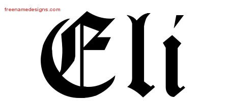 Blackletter Name Tattoo Designs Eli Printable - Free Name Designs