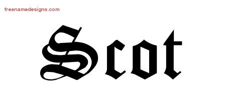 Blackletter Name Tattoo Designs Scot Printable - Free Name Designs
