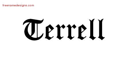 Blackletter Name Tattoo Designs Terrell Printable - Free Name Designs