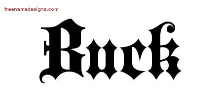 Old English Name Tattoo Designs Buck Free Lettering - Free Name Designs