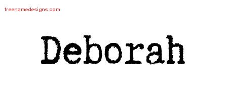 Typewriter Name Tattoo Designs Deborah Free Download - Free Name Designs