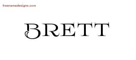 Flourishes Name Tattoo Designs Brett Graphic Download - Free Name Designs