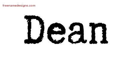 Typewriter Name Tattoo Designs Dean Free Printout - Free Name Designs