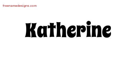 Groovy Name Tattoo Designs Katherine Free Lettering - Free Name Designs