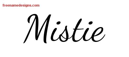 Lively Script Name Tattoo Designs Mistie Free Printout - Free Name Designs